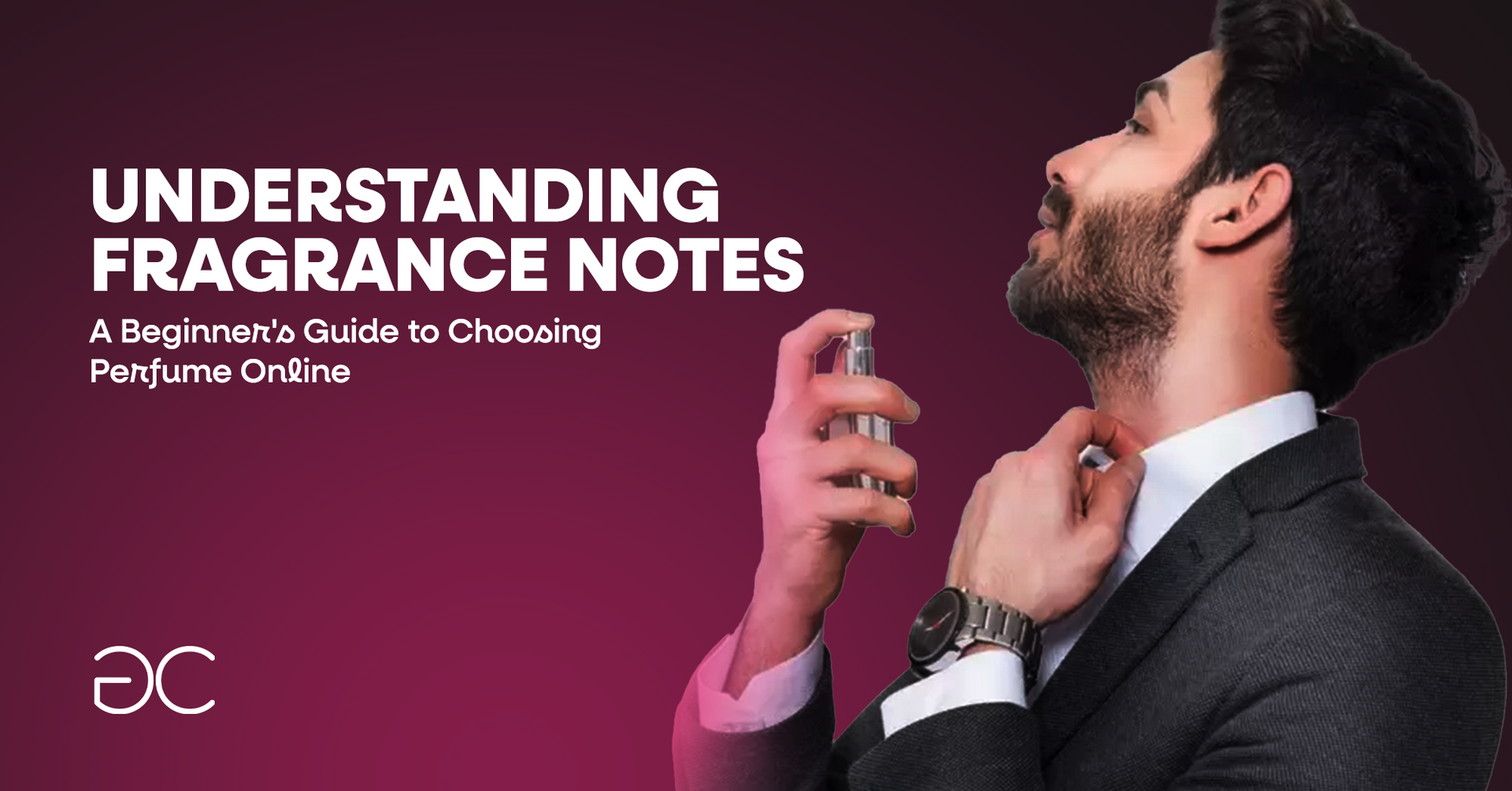 Beginner’s Guide to Fragrance Notes | Buy Perfumes Online with ...